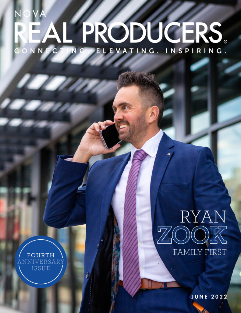 NOVA Real Producers Cover: Ryan Zook Family First - Dwellus